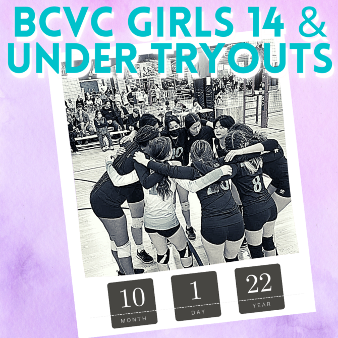 BCVC 2022-2023 GIRLS 14 & UNDER CLUB SEASON TRYOUTS – Beach Cities ...